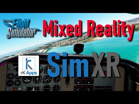 SimXR - MSFS Mixed Reality Addon – rkApps
